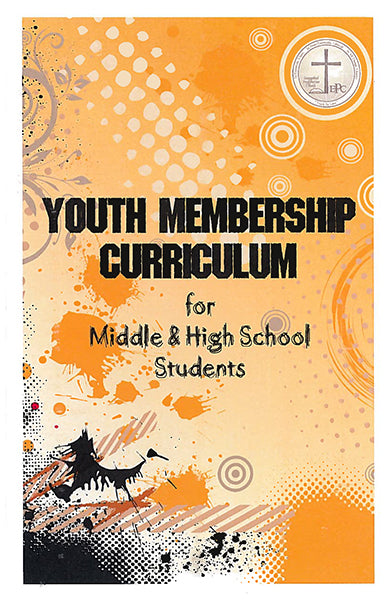 Youth Membership Curriculum for Middle and High School Students (PDF D ...